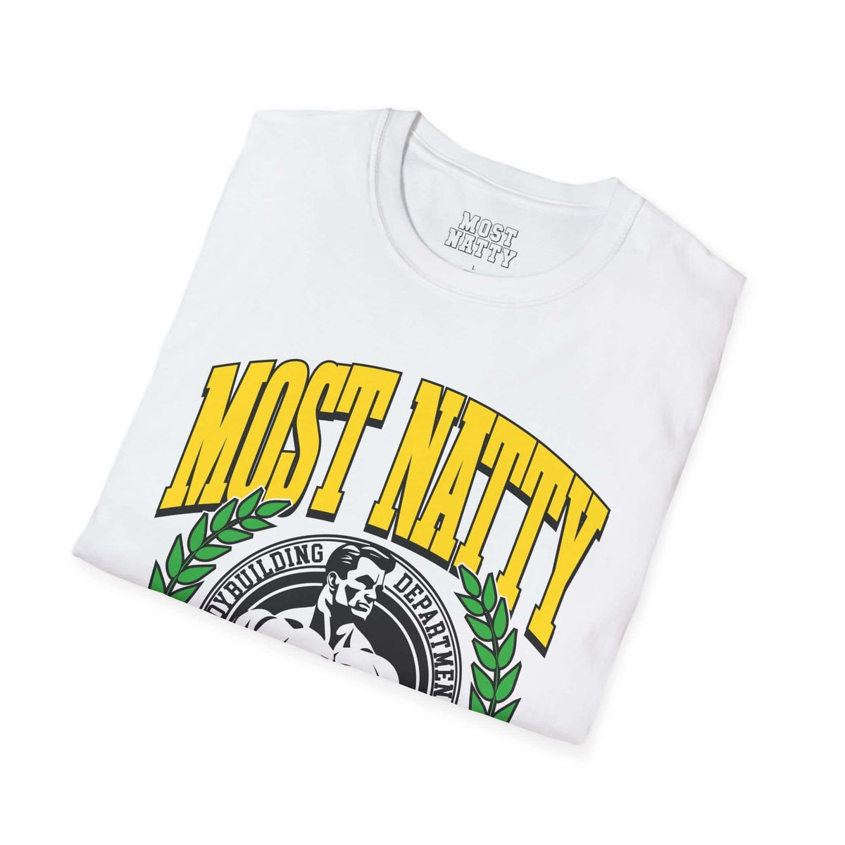 Most Natty College T-Shirt · Most Natty